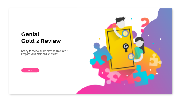 Gold 2: Midterm Review | Genially