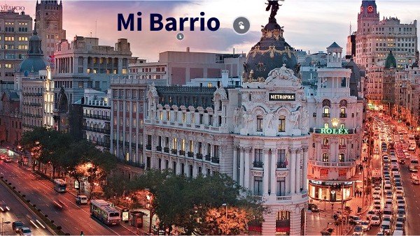 Mi barrio | Genially