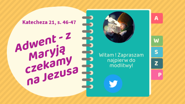 Adwent - Z Maryją czekamy na Jezusa | Genially