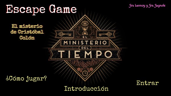 Mag seconde Escape Game : Colón y el ministerio del tiempo | Genially