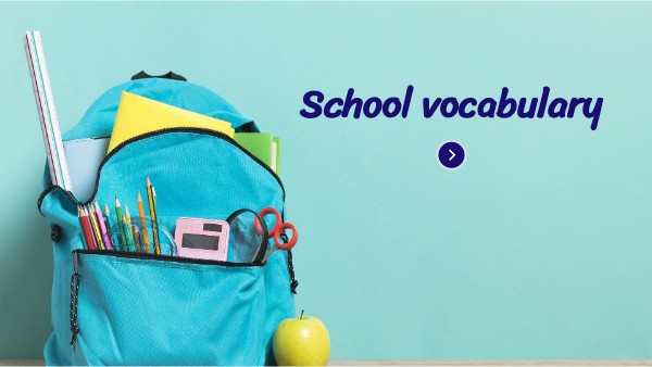 Work on the school vocabulary | Genially
