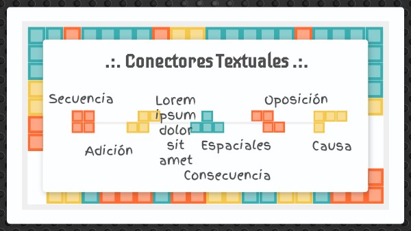 Conectores textuales | Genially