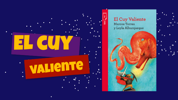 el cuy valiente | Genially