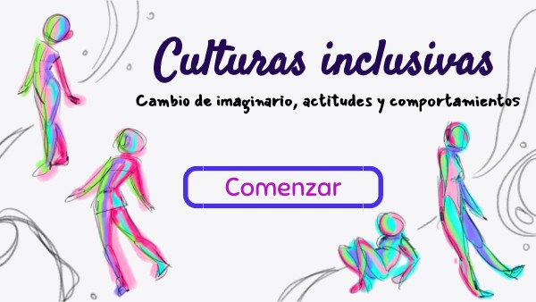 Culturas Inclusivas Colegio MEB | Genially