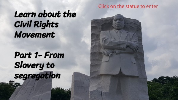 Civil Rights movement : PART 1 | Genially