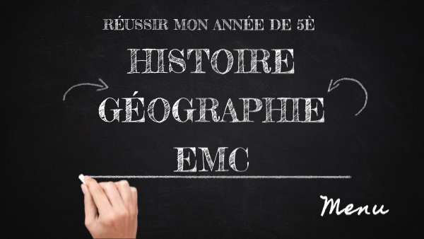 5è-Réussir en Histoire-Géographie | Genially