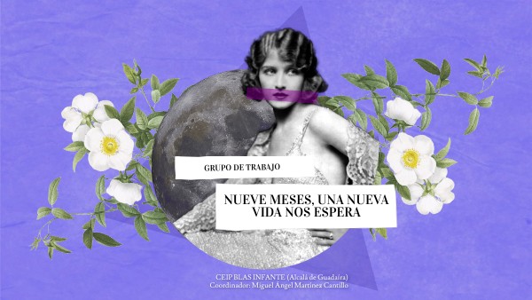 "NUEVE MESES, UNA NUEVA VIDA NOS ESPERA" CLAVICO | Genially