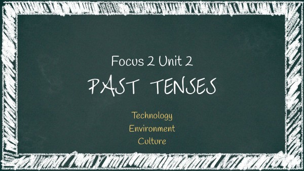 Focus 2 Unit 3 | Genially