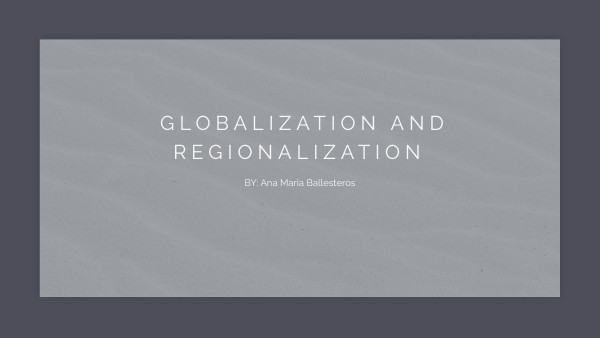 Globalization vs regionalization