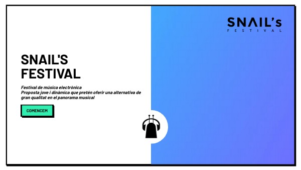 DOSSIER SNAIL'S FESTIVAL | Genially