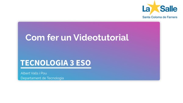 Com fer un VideoTutorial | Genially