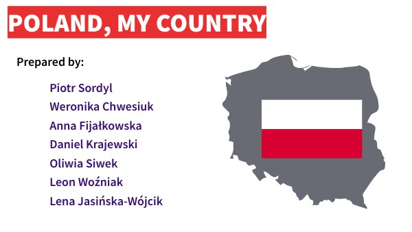 5B MY COUNTRY POLAND PRESENTATION 5B | Genially