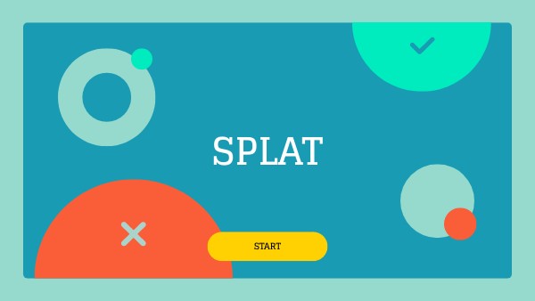 SPLAT | Genially
