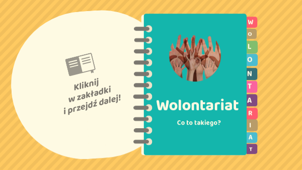 Wolontariat - Zrób dla kogoś coś dobrego. | Genially