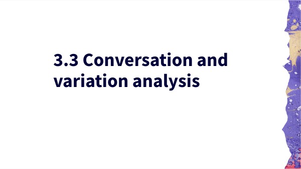 Conversation and variation analysis (MAD)