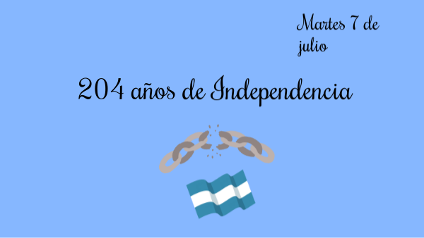 7 y 8 de julio- Día de la independencia