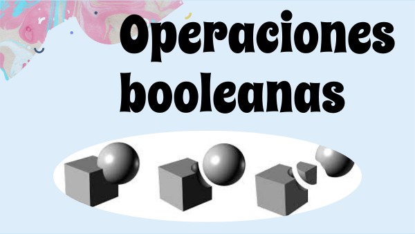 OPERACIONES BOOLEANAS | Genially