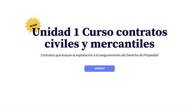 Unidad 1. Contratos civiles y mercantiles
