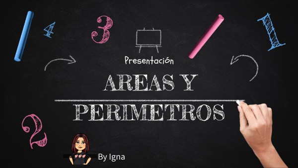PRESENTACIÓN DE AREAS Y PERIMETROS | Genially