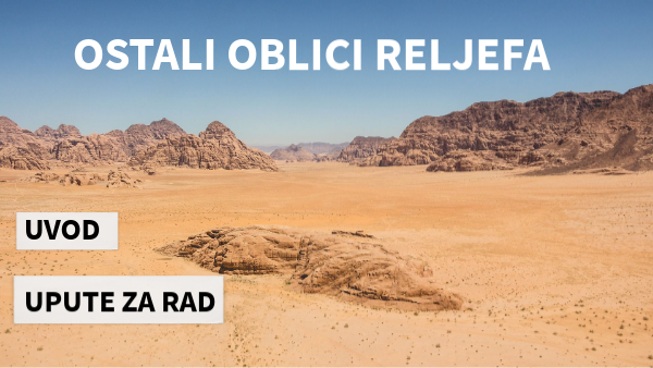 Ostali oblici reljefa | Genially