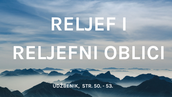 Reljef i reljefni oblici