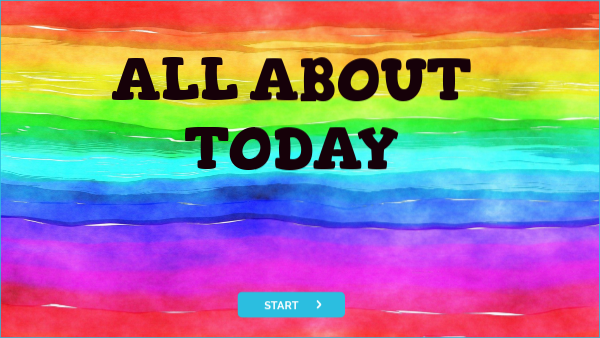 All about today | Genially