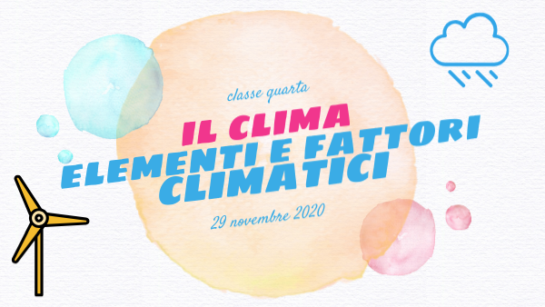 IL CLIMA | Genially