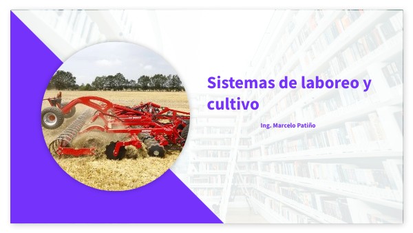 17. Sistemas de laboreo y cultivo | Genially