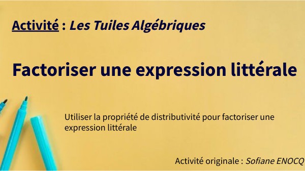 4e-ch3 (2024-2025) Tuiles algébriques | Genially