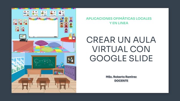 A3-CS25 Crear un aula virtual con Google Slide | Genially