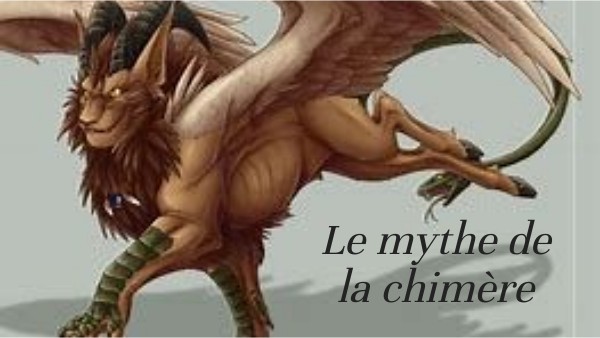 la chimère | Genially