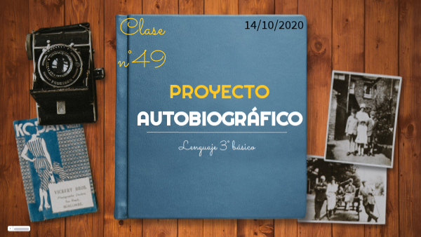 Proyecto mi autobiografía | Genially