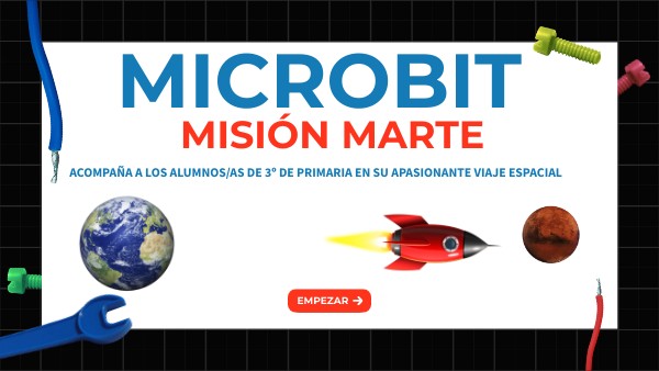 MICROBIT - MISIÓN MARTE | Genially