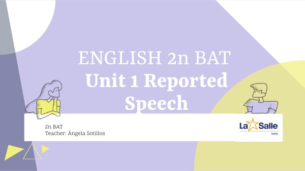2n BAT Unit 1 Reported Speech
