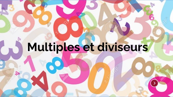 diviseurs et multiples | Genially