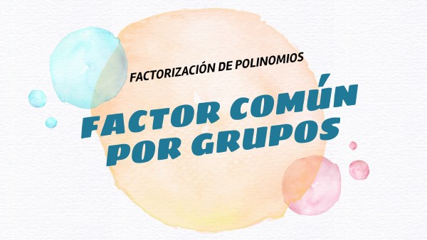factor comun por grupos | Genially