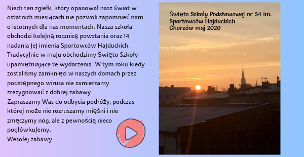 Święto Szkoły SP nr 34 im Sportowców Hajduckich w CHorzowie | Genially