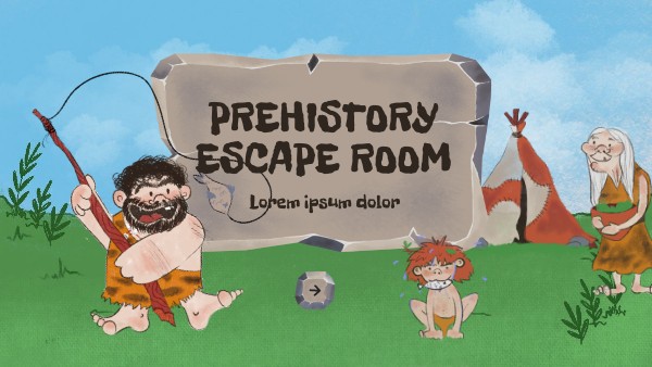 PREHISTORY ESCAPE ROOM