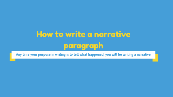 Narrative paragraph | Genially