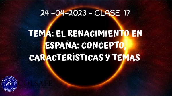 El Renacimiento en España: Concepto, características y temas (PARTE 1)