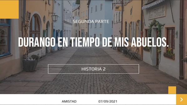 2. Durango en tiempos de mis abuelos.