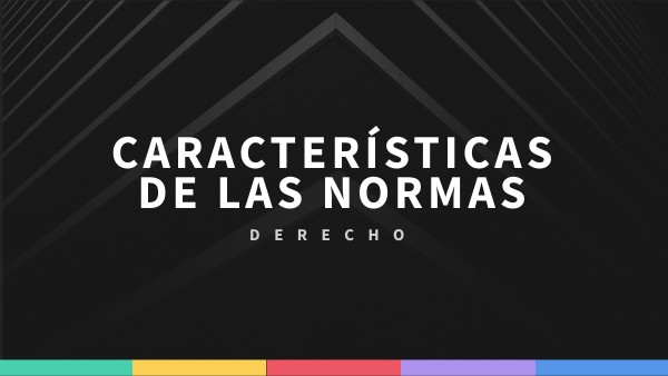 Características de las normas | Genially
