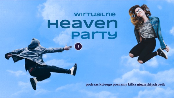 Wirtualne Heaven Party