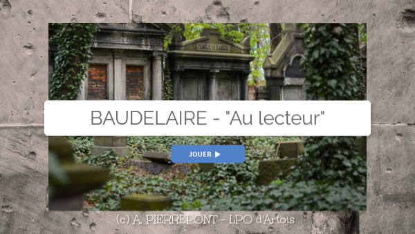 AU LECTEUR - Fleurs du Mal