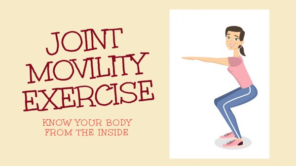 JOINT MOVILITY EXERCISE | Genially
