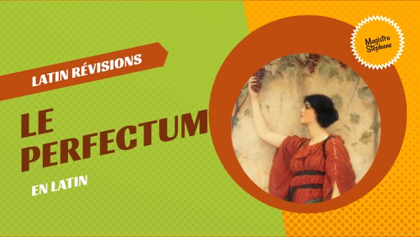 Le Perfectum en latin | Genially