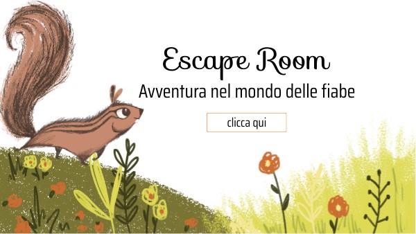 Escape room - Nel mondo delle fiabe | Genially
