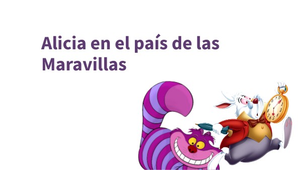 Alicia en el país de las maravillas | Genially