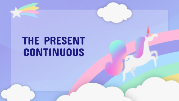 The Present continuous | Genially