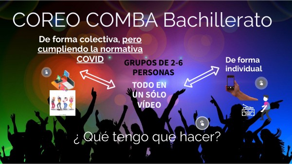 COREO COMBA BACHILLERATO